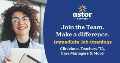 Employment Opportunities | Astor Services | …Because every child ...